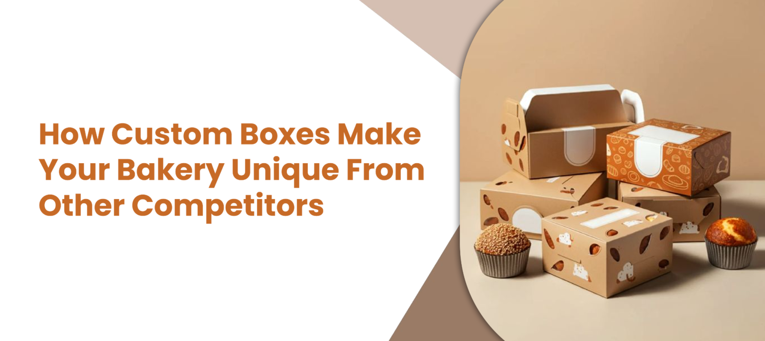 How Custom Boxes Make Your Bakery Unique From Other Competitors - Al ...